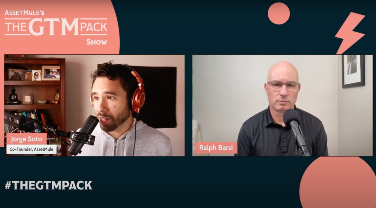 🎙️ Transcript: The GTM Pack Show with Jorge Soto | Ralph Barsi